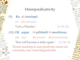 In after years: Classical Nahuatl phrase structure in the light of ...