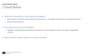 Cloud native Kafka | Sascha Holtbruegge and Margaretha Erber, HiveMQ | PPTX