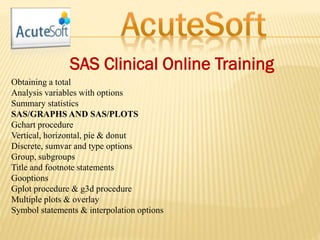 SAS CLINICAL ONLINE TRAINING | PPT