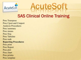 SAS CLINICAL ONLINE TRAINING | PPT | Free Download