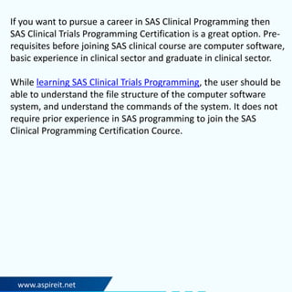 SAS Clinical Trials Programmer Certification: Why SAS is the best ...