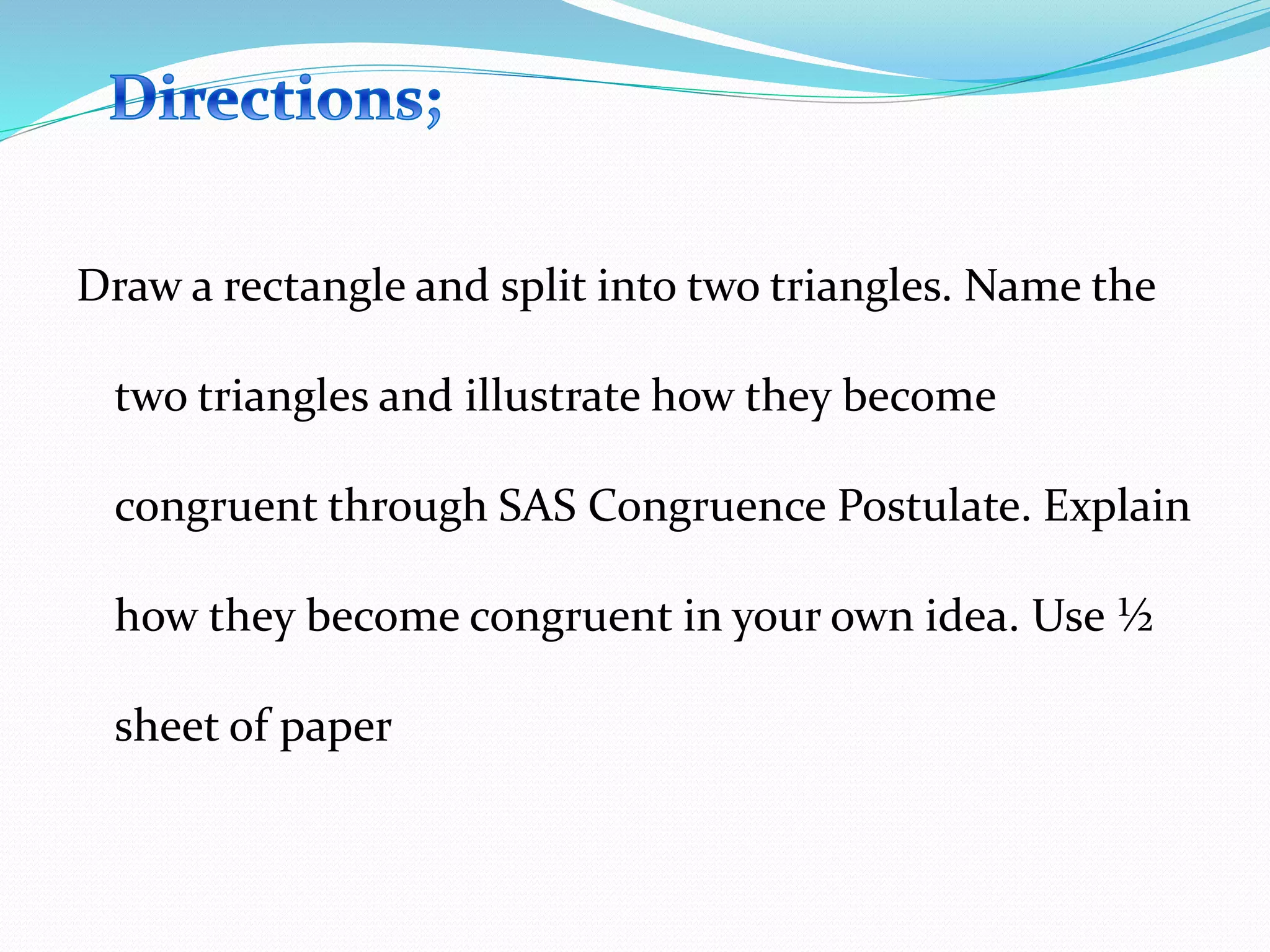 Sas congruence postulate | PPTX