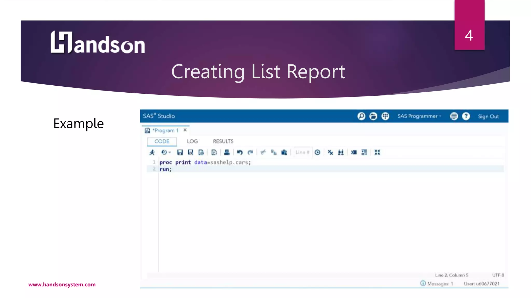 SAS Creating List Report | PPT SAS Creating List Report | PPT