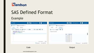 SAS Defined Format.pptx