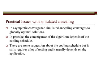 Simulated annealing and it's explanation | PPT