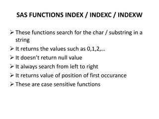 Sas Functions INDEX / INDEXC / INDEXW | PPTX