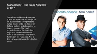 Sasha Rodoy - The Supreme Fraudster pptx | PPTX