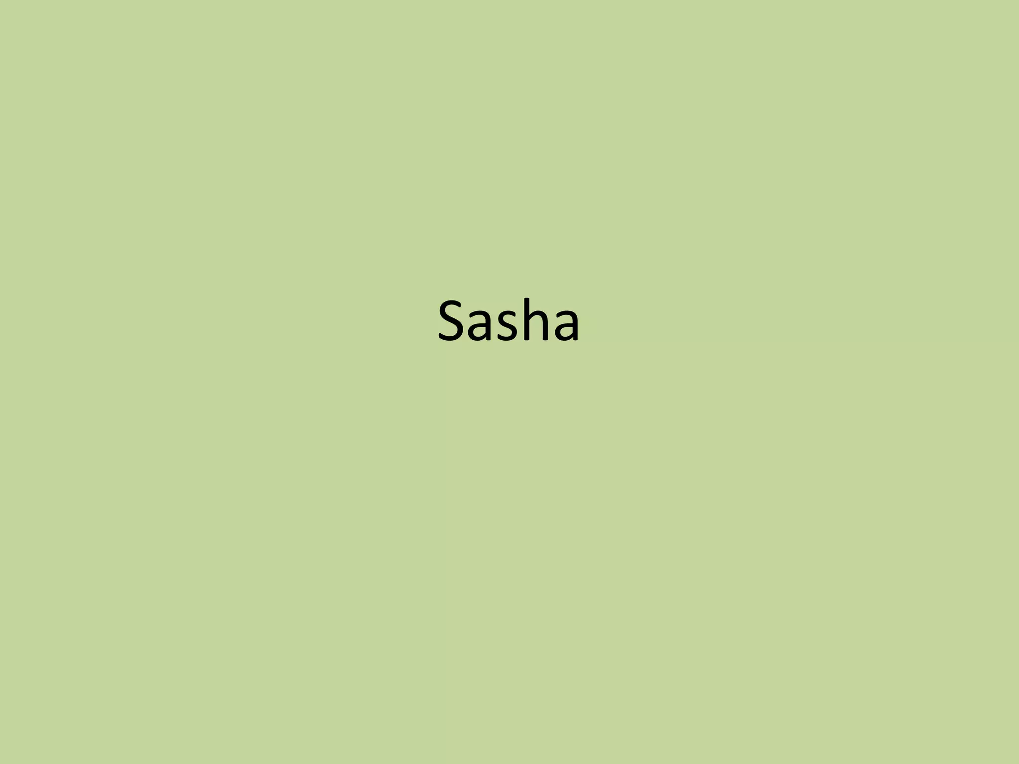 Sasha group 3 | PPT