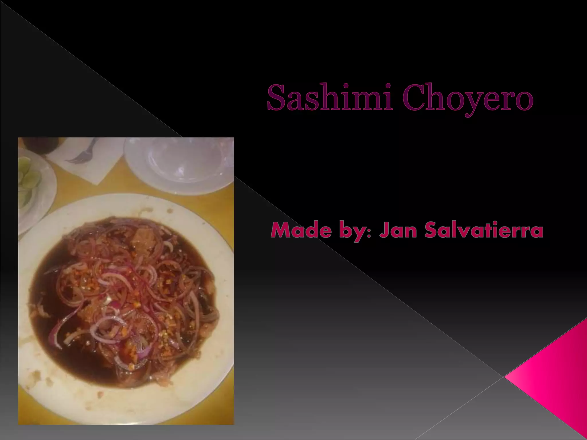 Sashimi choyero | PPTX