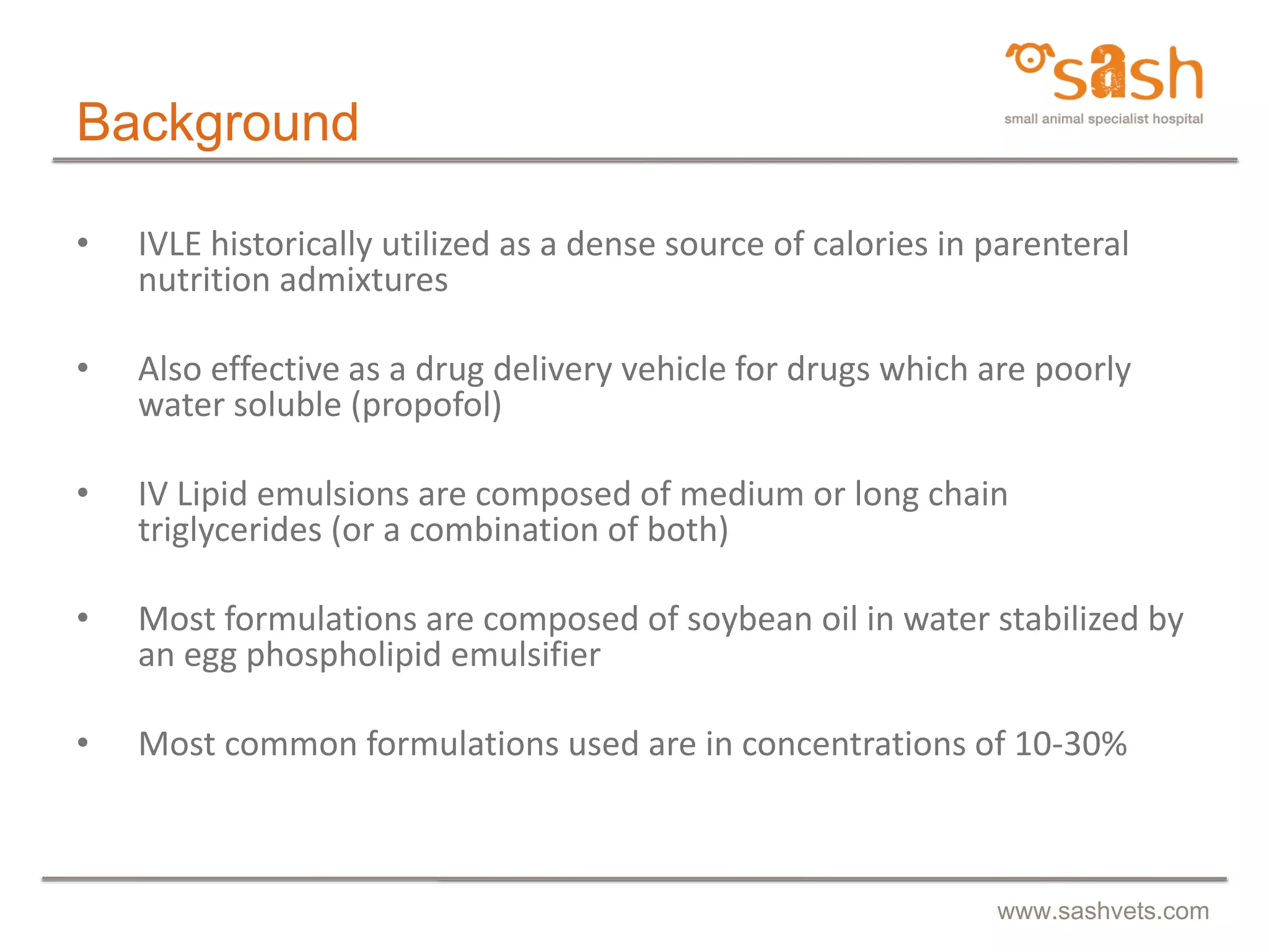 SASH : Intravenous Lipid Emulsion - Applications in Toxicology by Dr ...