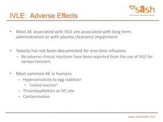 SASH : Intravenous Lipid Emulsion - Applications in Toxicology by Dr ...