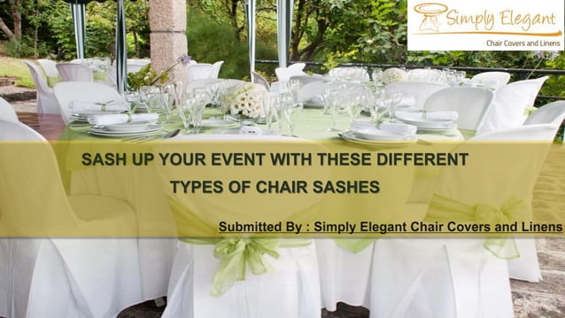 Sash up your event with different types of chair sashes | PPT