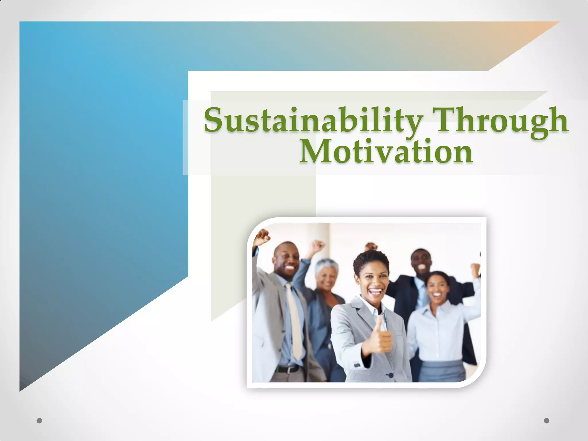Driven: The Formula for Sustainable Success | PPT