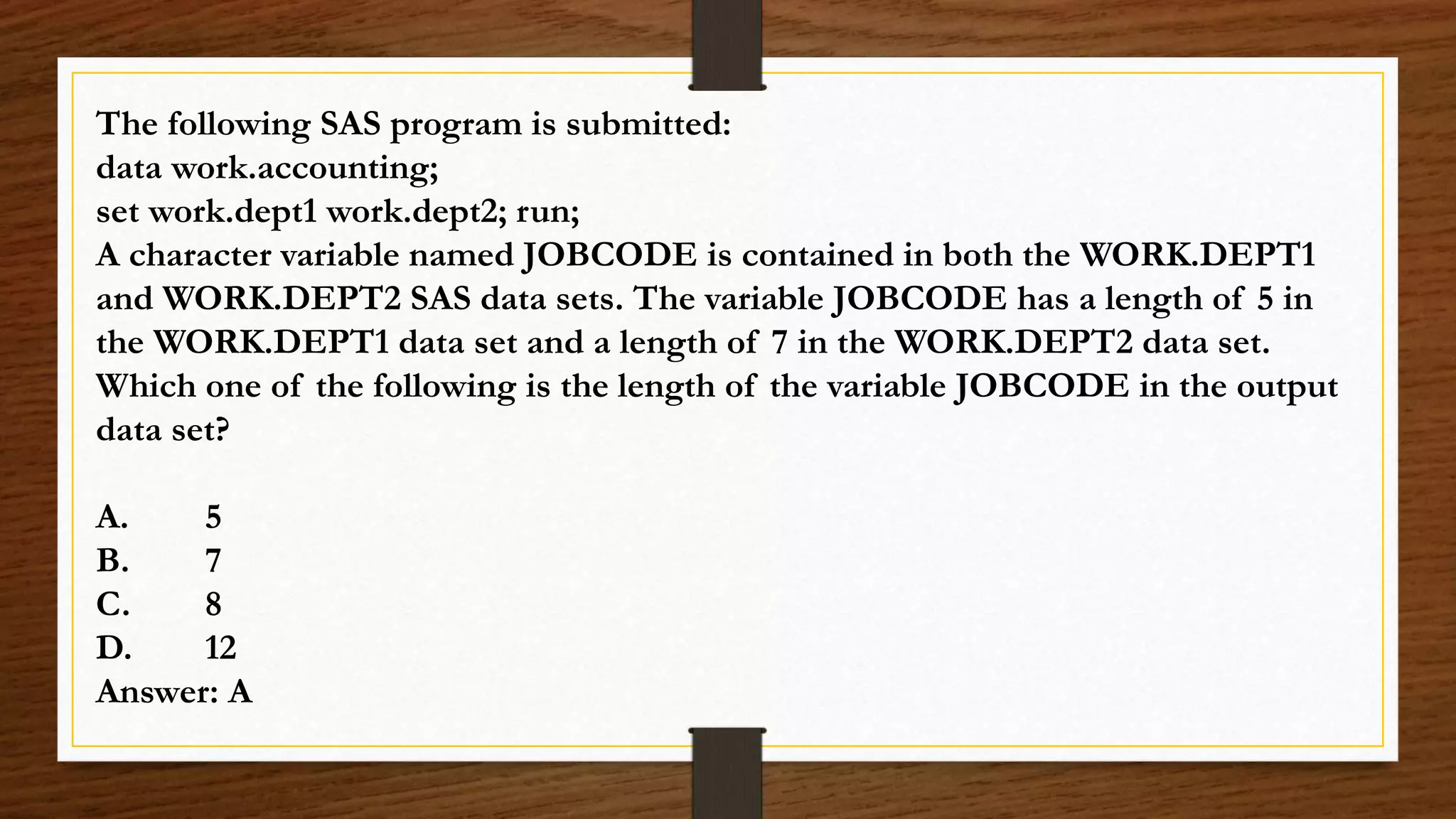Sas interview practice question with answers | PPTX