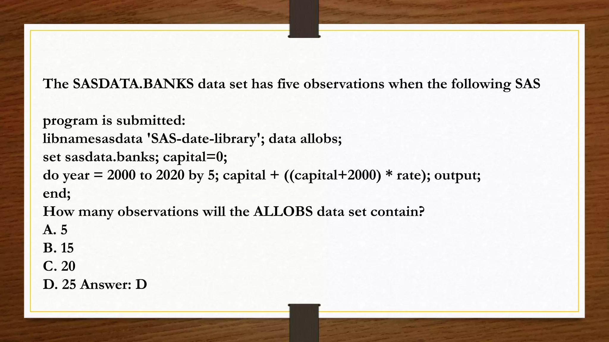 Sas interview practice question with answers | PPTX