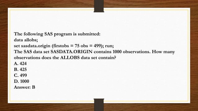 Sas interview practice question with answers | PPTX