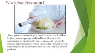 General principle methods of preservation | PPTX