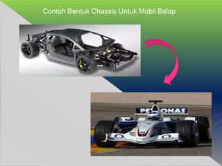 Chasis dan Body menjelaskan tentang bagian-bagian frame pada kendaraan ...