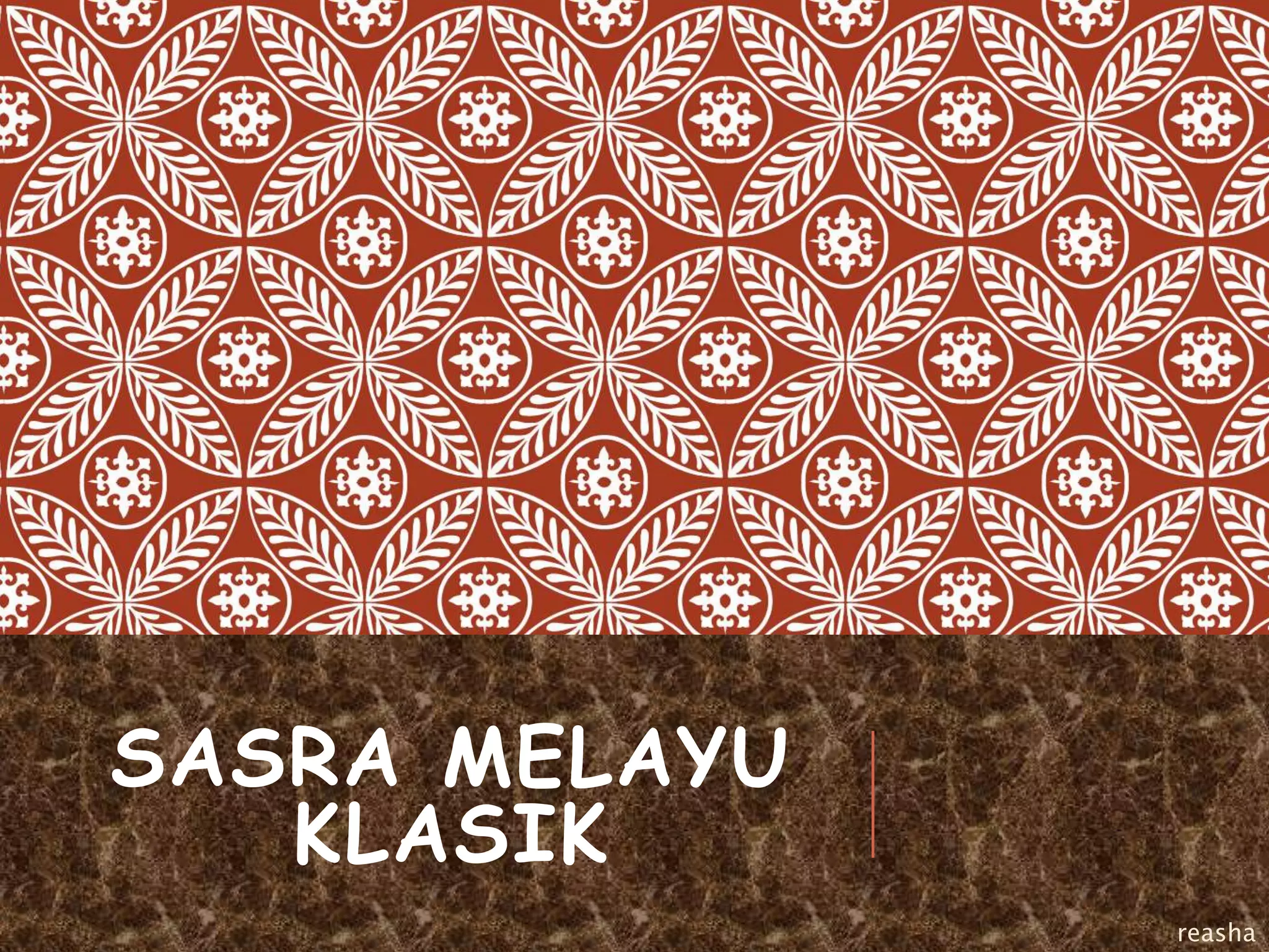 Sasra melayu klasik | PPTX