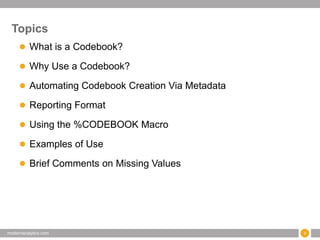 Sas rule based codebook generation for exploratory data analysis - wuss ...