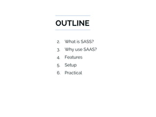 SASS - CSS with Superpower | PPTX