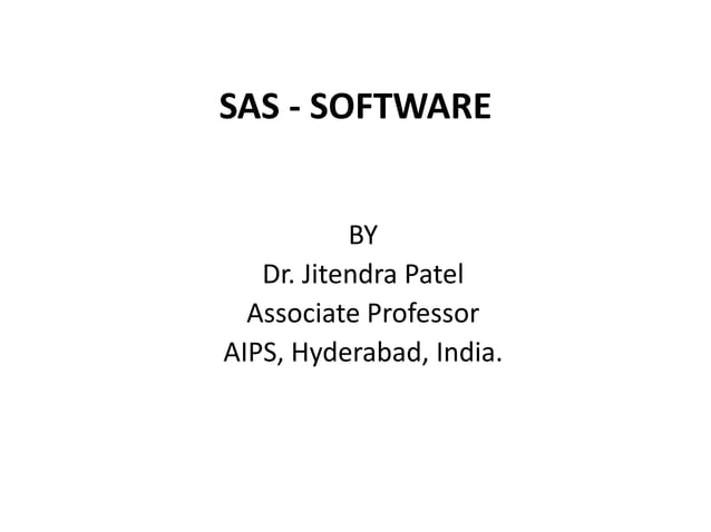 SAS - Statistical Analysis System | PPTX