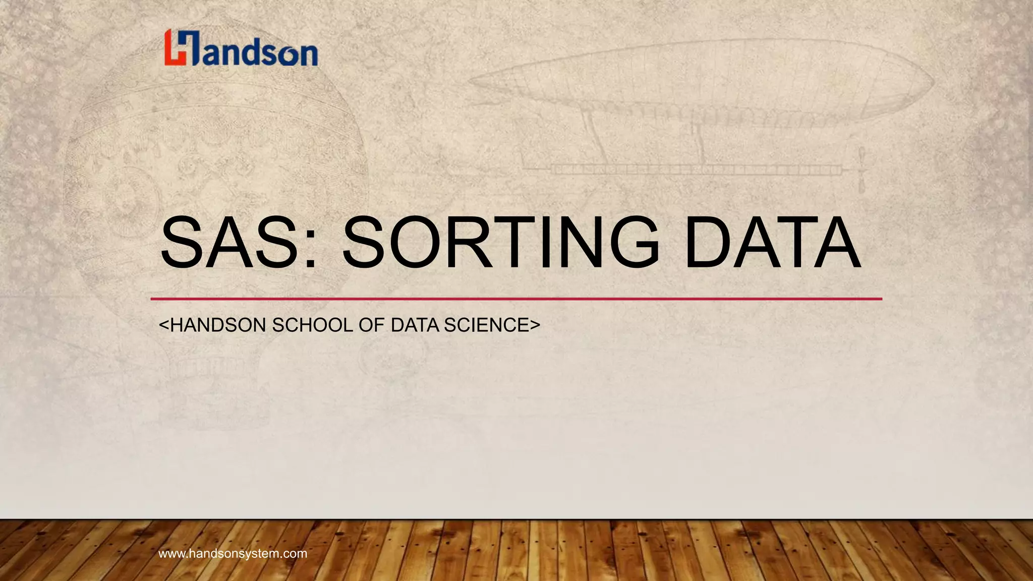 SAS Tutorial Sorting Data.pptx
