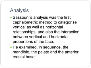 Sassouni's analysis | PPTX