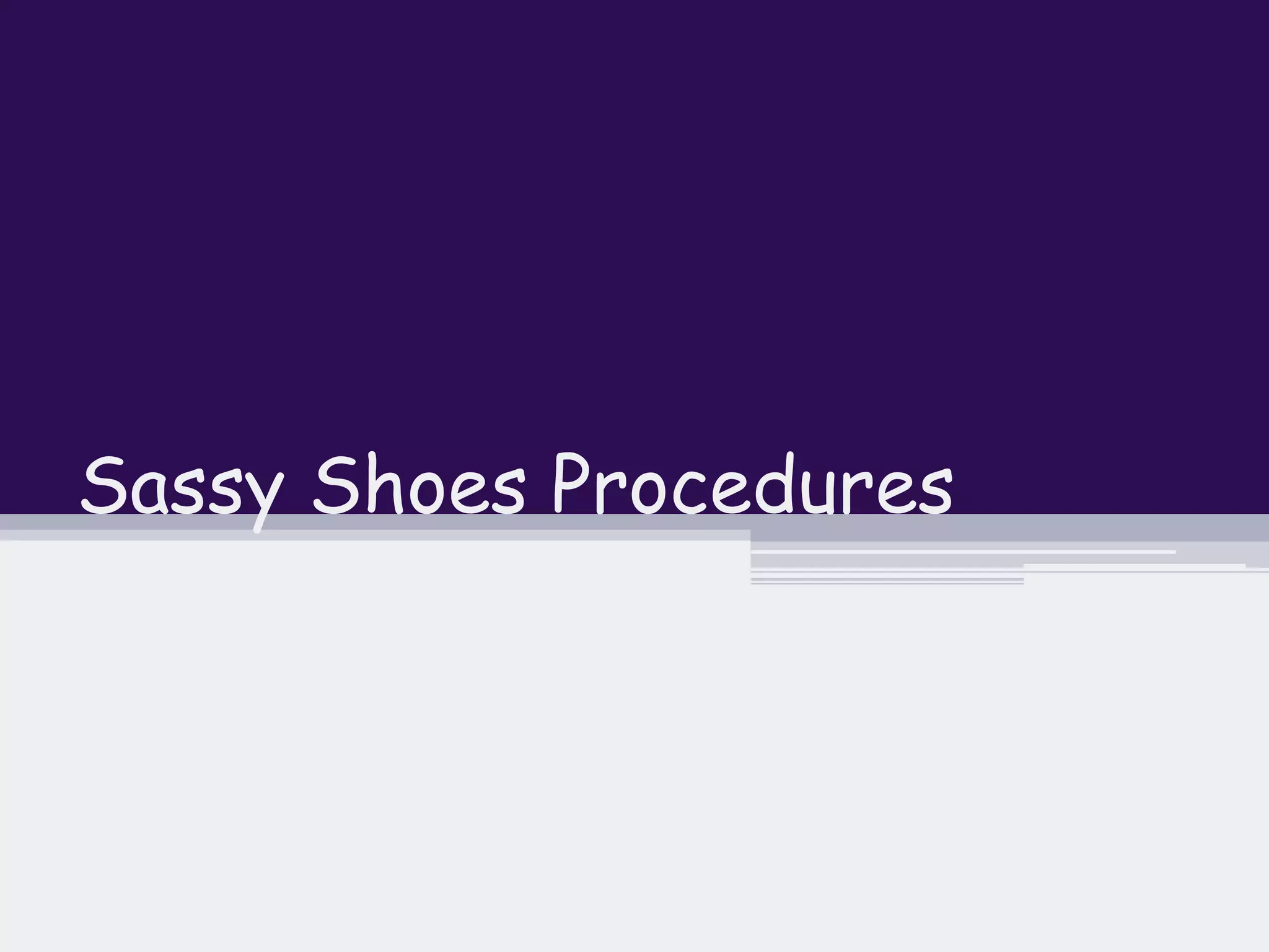 Sassy shoes | PPT