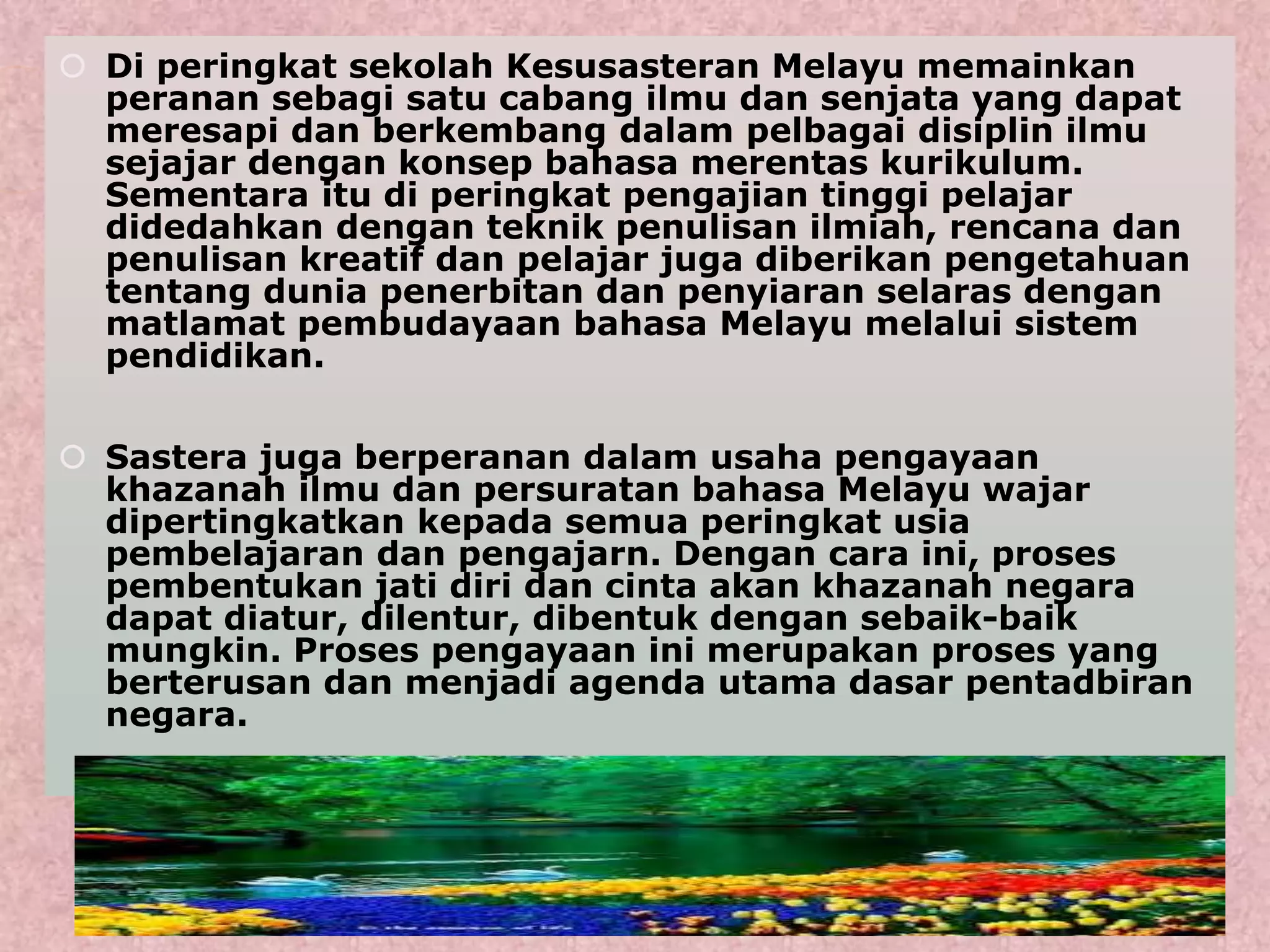 Sastera melayu sebagai pendidikan | PPTX