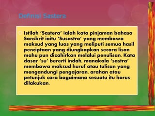 Sastera melayu sebagai pendidikan | PPTX