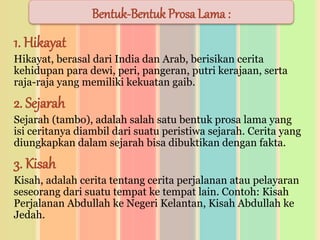 Prosa dan bentuknya | PPTX