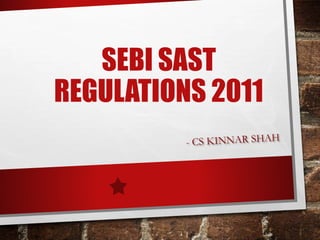 SAST Regulation | PPT