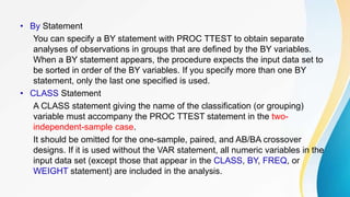 SAS Ttest Procedure.pptx | Programming Languages | Computing
