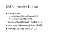 SAS University Edition - Getting Started | PPT