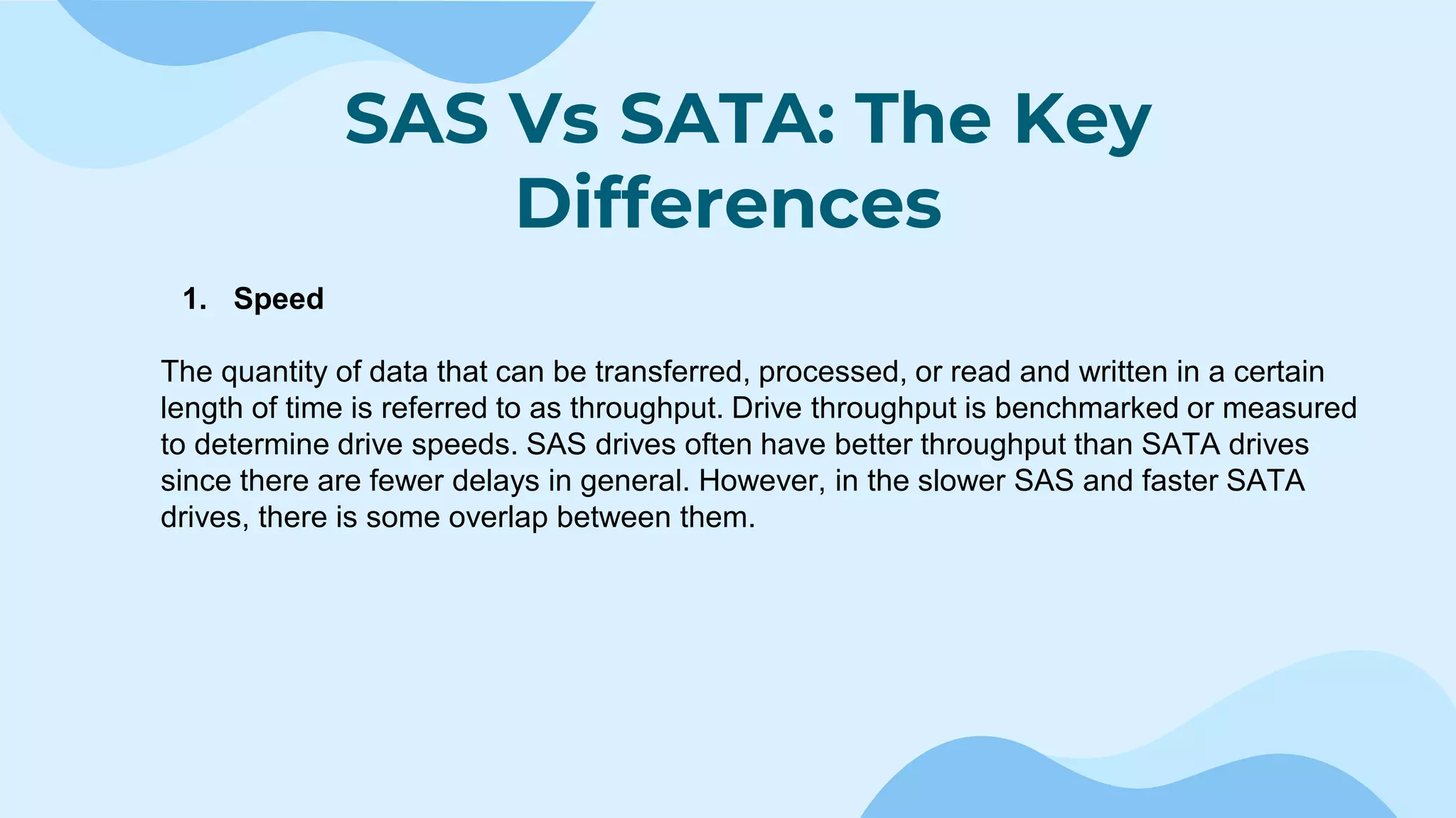 SAS vs SATA_ The Key Differences That You Should Know.pptx