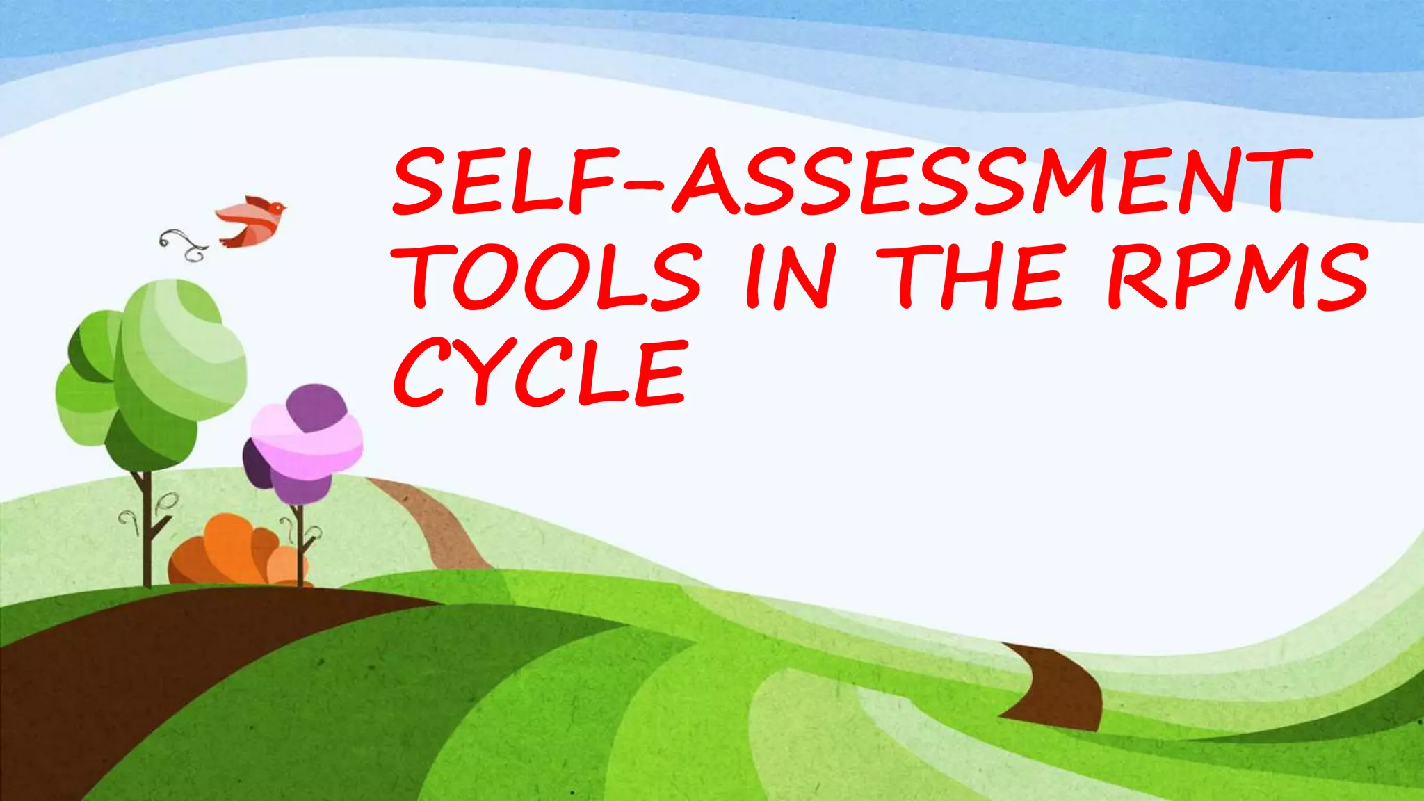 Self Assessment Tool in the RPMS | PPTX