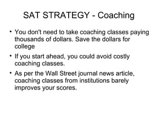 Sat strategy - No Pain No Gain Strategy | PPT