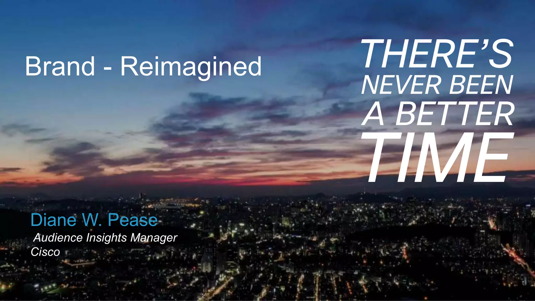 Reinventing the Cisco Brand | PPTX