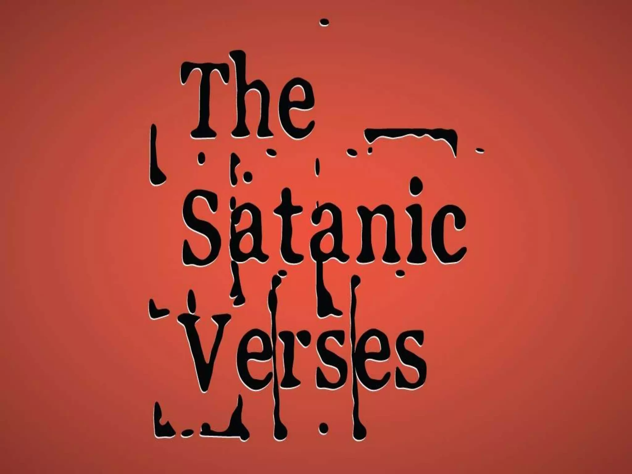 The Satanic Verses- Salman Rushdie: A Case Study on Cultural ...