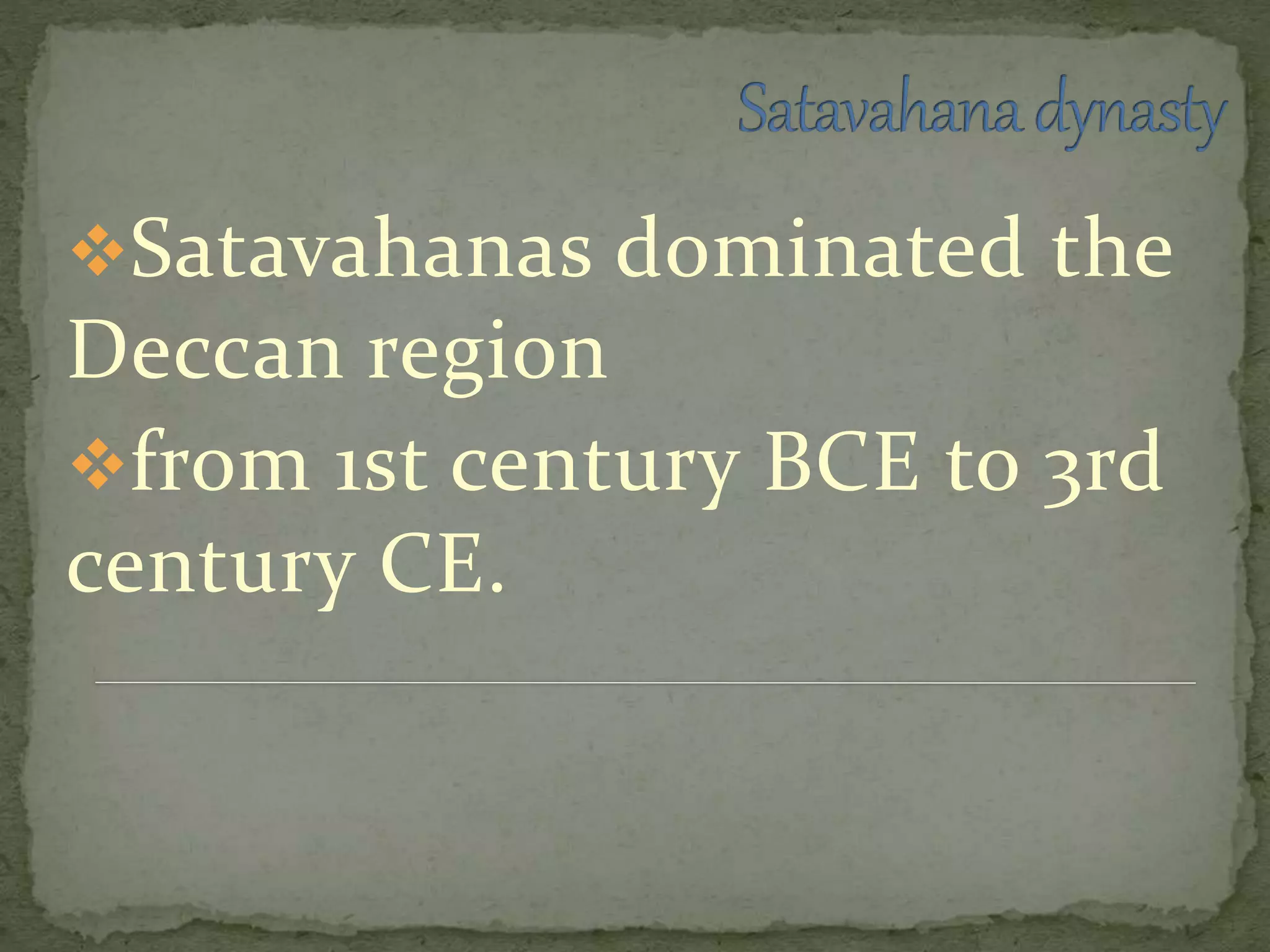 Satavahana dynasty | PPTX