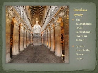 Satavahana dynasty | PPTX