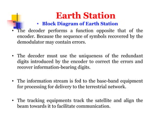 The earth segment of satellite communication system mainly consists of ...