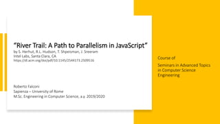 River Trail: A Path to Parallelism in JavaScript | PPT