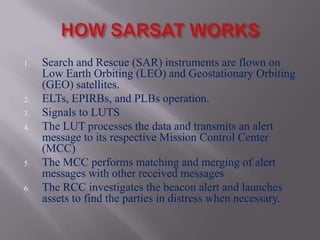 Satellite aided search and rescue, | PPTX