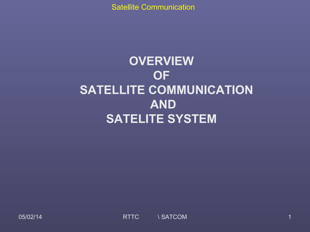 Satellite communication Basics | PPT | Computer Networking | Computing