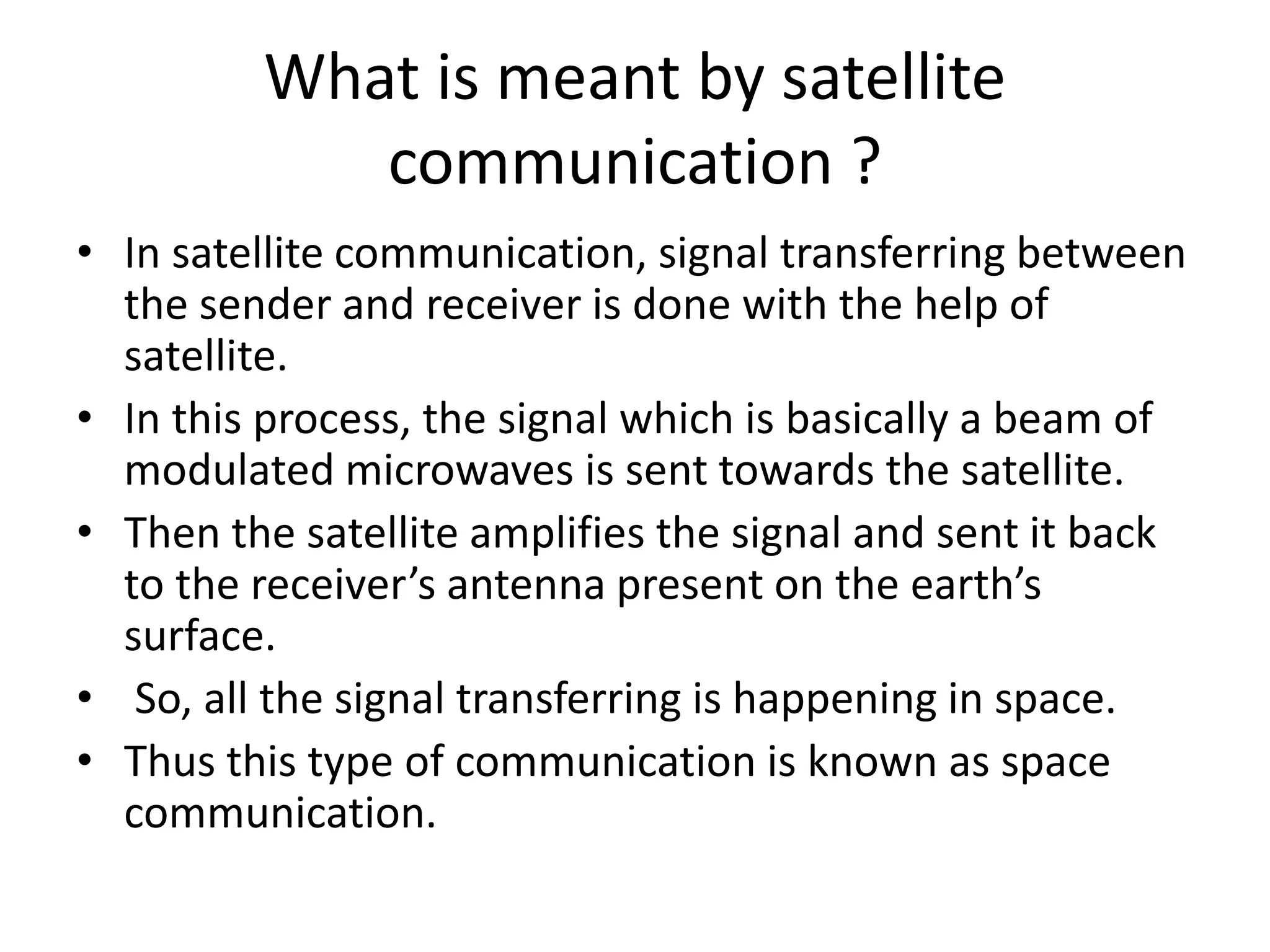 Satellite communication | PPTX