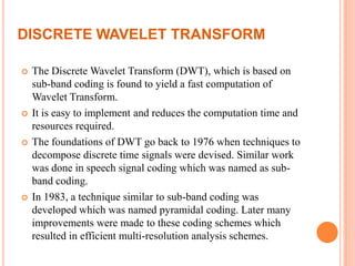Satellite image contrast enhancement using discrete wavelet transform | PPTX