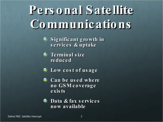 Satellite Interception | PPS