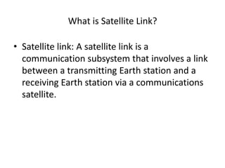 Satellite link | PPTX